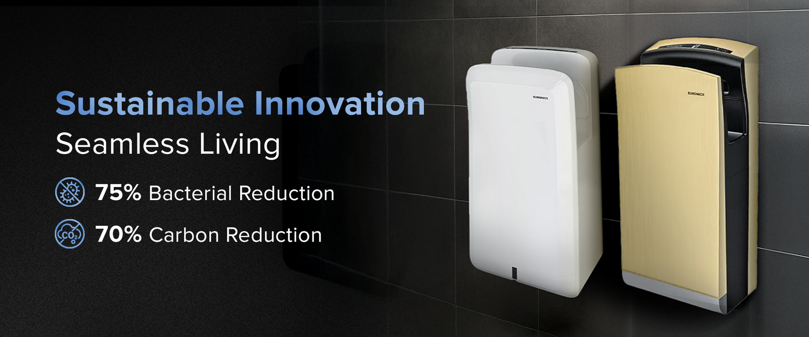 Buy Premium Washroom Automation Products – Euronics Industries