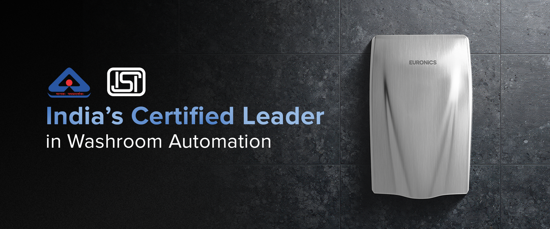 Buy Premium Washroom Automation Products – Euronics Industries